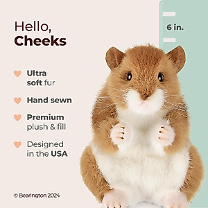 Bearington Collection Cheeks Stuffed Hamster: Adorable Plush Stuffed Hammy, Ultra-Soft 6” Toy, Made with Premium Fill, Expressive Face and Natural Whiskers; Machine Washable, Gift for Animal Lovers
