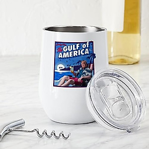 CafePress Gulf Of America Trump 2025 Insulated Wine Tumbler 12 oz