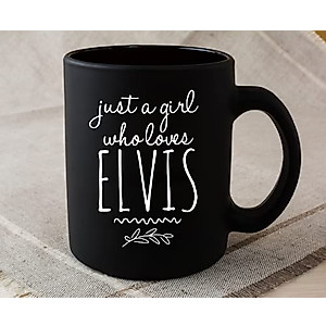 Just a girl who loves elvis mug - Crazy about Elvis coffee cup - super fan - Love me tender (Black #1)