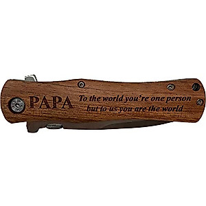 Papa - to the world you're one person but to us you are the world Stainless Steel Folding Pocket Knife with Clip, Wood