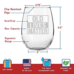 DU VINO Old Lives Matter Stemless Wine Glass, 15 oz | Birthday or Retirement Gift for Senior Citizens | Gag Gift for Mom, Dad, Grandma, Grandpa | Made in USA
