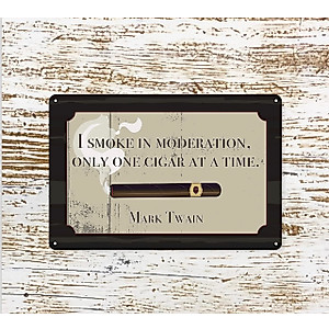 One Cigar At A Time Man Cave Tin Sign 12" x 8" Mark Twain Quote Cigar Lounge Garage Bar Smoke Shop Decor