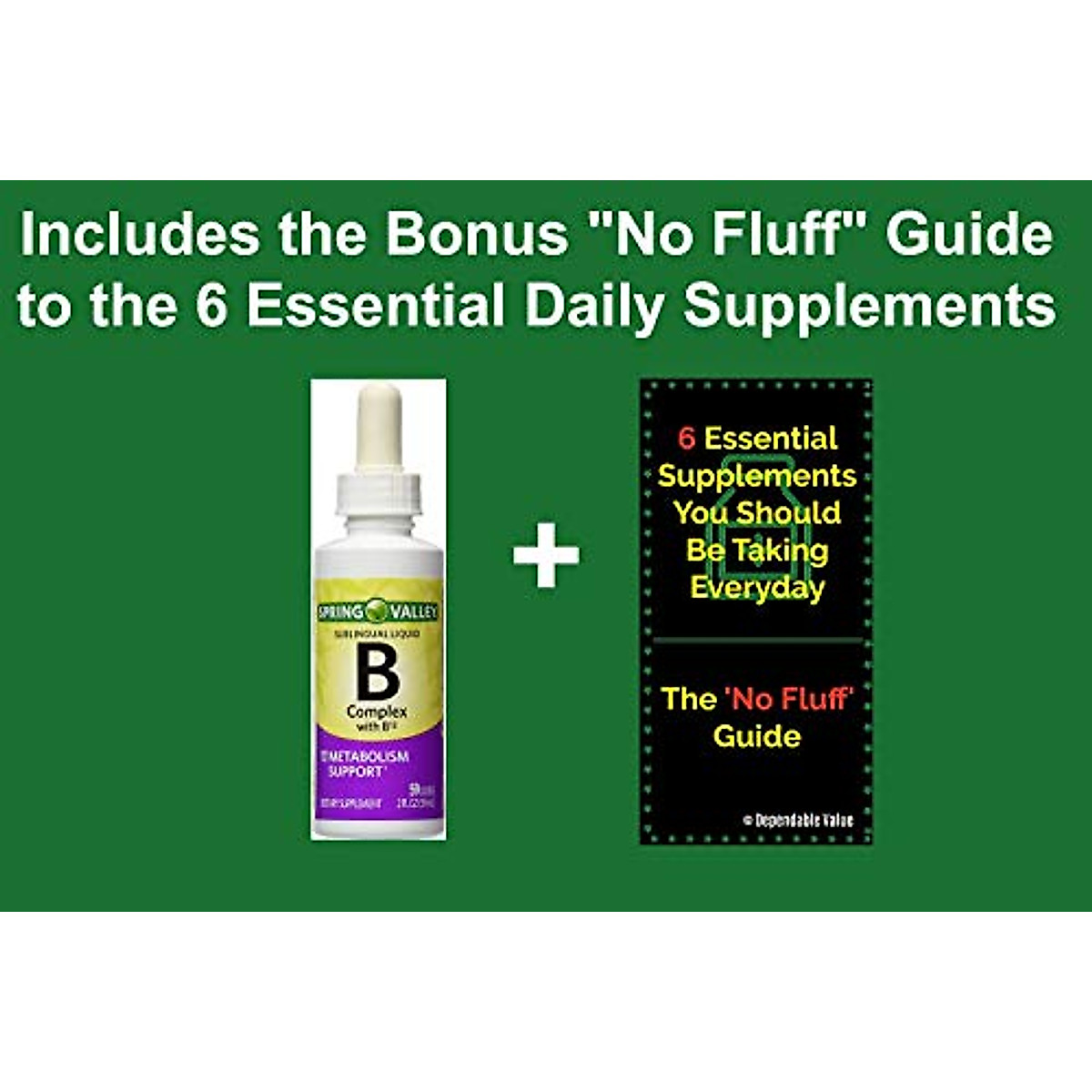 Vitamin B Complex Sublingual Liquid Drops for Adults with Vitamin B6, Vitamin B12, Niacin, Riboflavin, Pantothenic Acid - Energy Bundle w/ 'No Fluff' Guide©