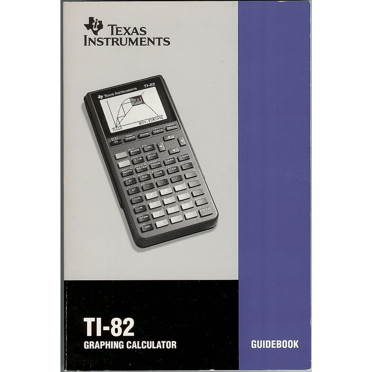 Texas Instruments TI-85 Graphing Calculator Guidebook