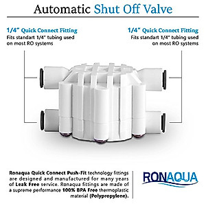 Automatic Shut off Valve Quick Connect 1/4" Inch Fittings for Water Filters/Reverse Osmosis RO Systems by Ronaqua