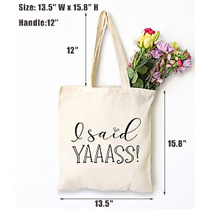 LIBIHUA I Said Yaaass – Shoulder Bag Shopping Bag Tote Bag Gift – Funny Engagement Gifts for Women - Bride to Be - Newly Engaged - Bridal Shower Gift for Bride - Bachelorette Party Gifts for Her