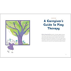 Play Therapy Activities: 101 Play-Based Exercises to Improve Behavior and Strengthen the Parent-Child Connection