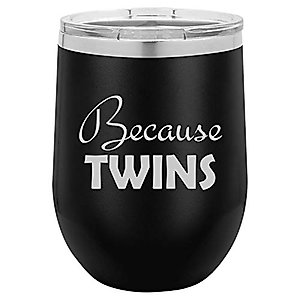 MIP Brand 12 oz Double Wall Vacuum Insulated Stainless Steel Stemless Wine Tumbler Glass Coffee Travel Mug With Lid Funny Parents Mom Dad Because Twins (Black)