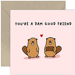 Old English Co. Best Friend Card - 'Dam Good Friend' Funny Beaver Birthday Card for Best Friend - Thank You Card for Friend - Special Friend Cute Appreciation Gift for Friend Colleague | Blank Inside