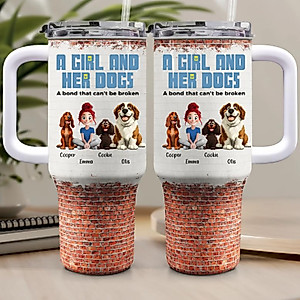 Macorner Personalized Dog Mom Gifts For Women 40oz Tumbler With Straw, Unbreakable Bond Of A Girl & Her Dogs, Dog Lovers Gifts For Women, Best Gifts For Dog Lover, Dog Mom Gifts, Gifts For Dog Mom