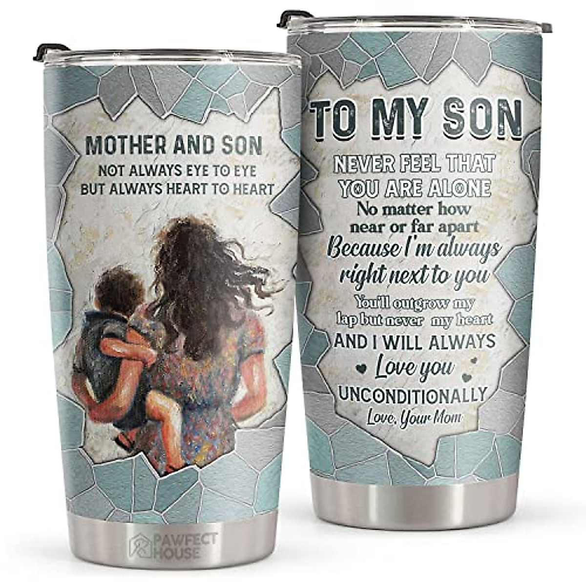 Pawfect House 20oz Stainless Steel Tumbler Gift For Him From Mom - Skinny Tumblers - I'm Always Right Next To You - Best Son Ever Gifts - Mens Gifts Unique Ideas Christmas Birthday Graduation Gifts