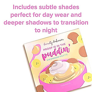 Beauty Bakerie Proof is in the Pudding Eyeshadow Palette, Neutral Shades of Matte and Shimmer Eye Makeup, 9 Colors
