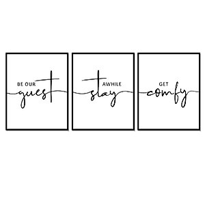 Guest Room Wall Art Be Our Guest Stay Awhile Get Comfy Over The Bed Sign Wall Decor Bedroom Artwork Pictures New Home Decor UNFRAMED 11x14inch