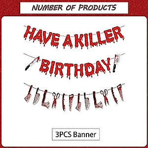Cheerdecor Halloween Birthday Party Decorations - 3PCS Have a Killer Birthday Banners Red Bloody Horror Happy Birthday Banner Decorations Scary Halloween Birthday Banners Happy Birthday Decorations