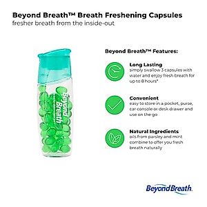 Beyond Breath Breath Freshening Capsules, Fresher Breath From Inside-Out, Even Works On Bad Breath From Garlic, Lasts Up To 8 Hours, 50 Capsules