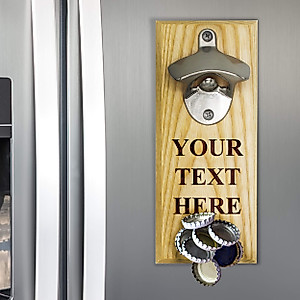 Custom Engraved Wall Mounted Beer Soda Pop Bottle Opener with Magnet Cap Catcher - Personalized with Your Custom Text (Maple)