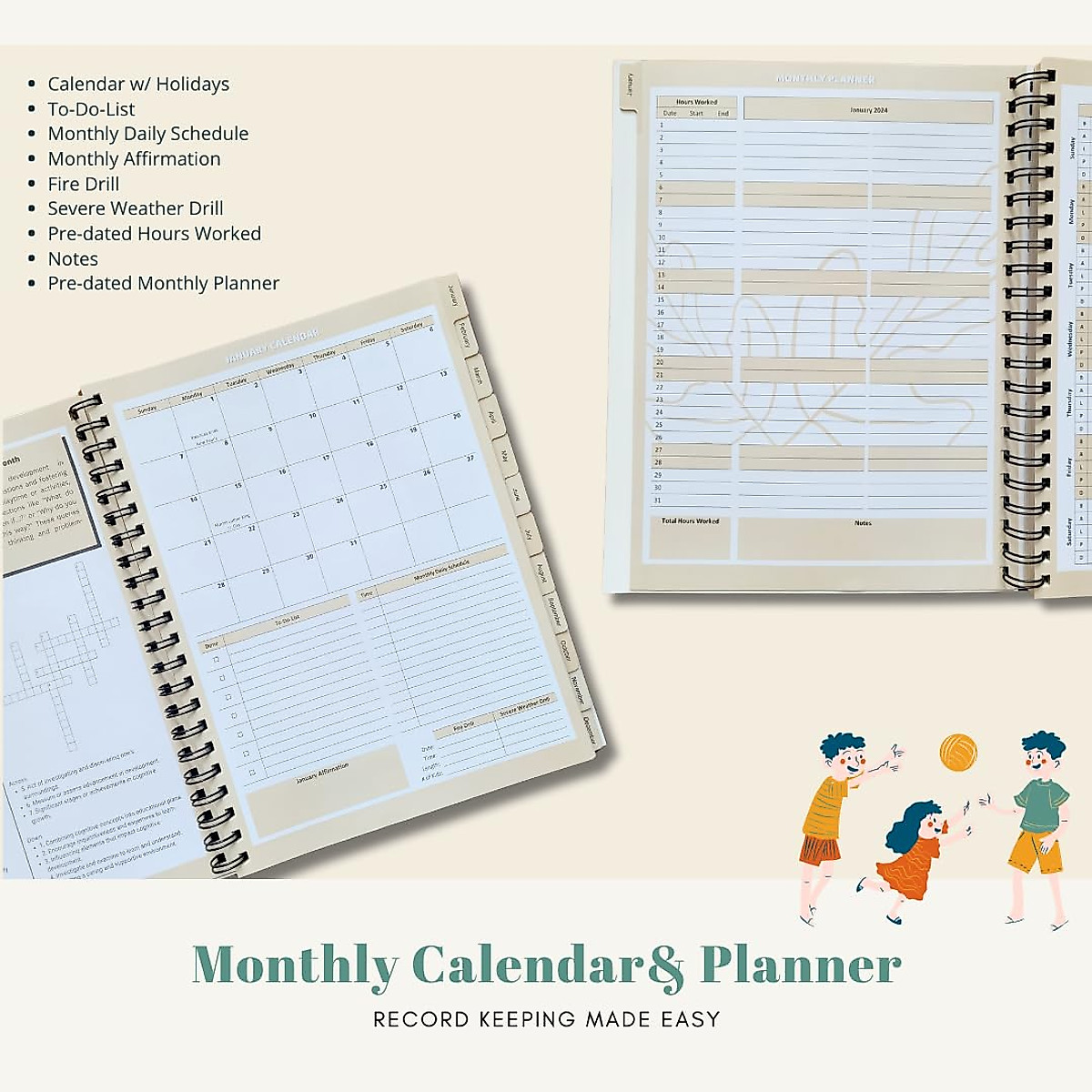 Daycare Provider Monthly Planner & Calendar: 8.5 x 11, INCLUDING Attendance Sheets w/Signature Columns And Much More