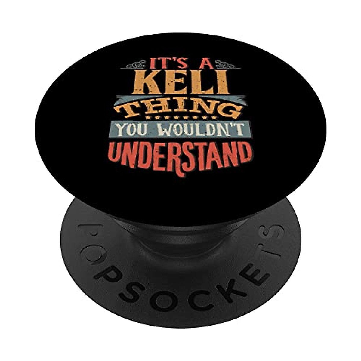 Keli Name PopSockets Swappable PopGrip