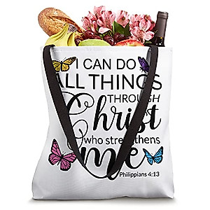 I Can Do All Things Through Christ Who Strengthens Me Tote Bag