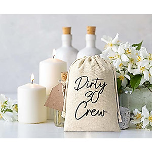 Dirty 30 Crew Gift Bags, Birthday Party Pouches With Drawstring, Party Wedding Favors, Supplies, Decoration - 5 Pcs per Pack(A12)