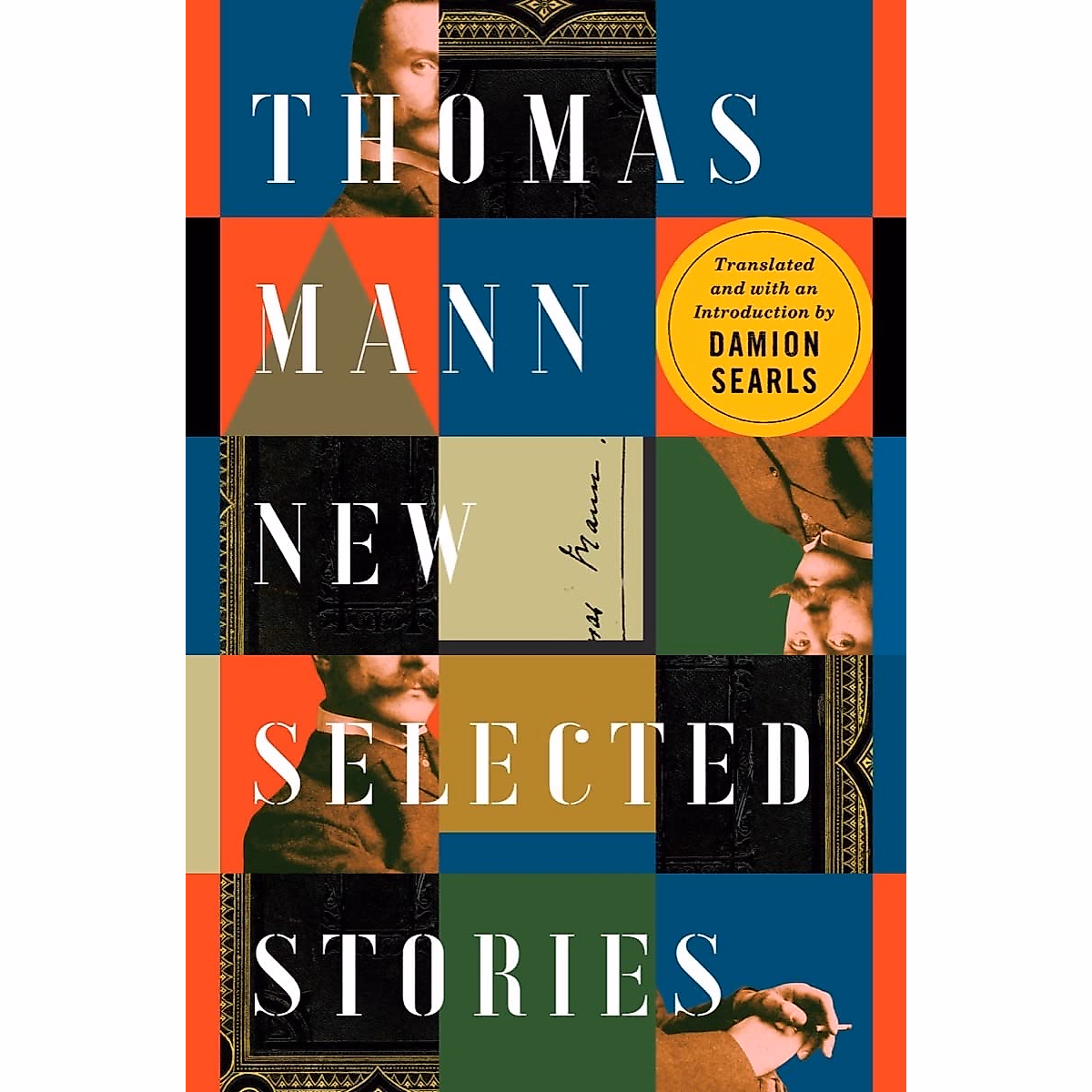 Thomas Mann: New Selected Stories