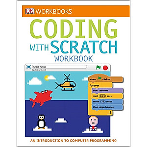 DK Workbooks: Coding with Scratch Workbook: An Introduction to Computer Programming