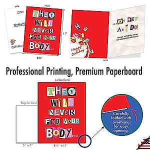 NobleWorks - Funny Happy Birthday Card (8.5 x 11 Inch) - Jumbo Bday Greeting for Spouse, Partner - Never Find Your Body J5457