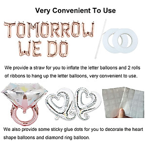 Tomorrow We Do Rehearsal Dinner Decorations, Tomorrow We Do Engagement Bridal Shower Wedding Bachelorette Party Decorations, Rehearsal Party Decorations,Rehearsal Dinner Brunch Sign Balloons Rose Gold