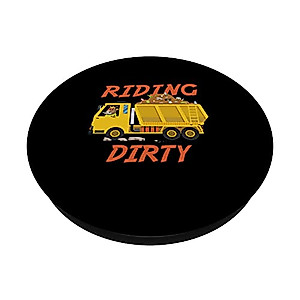 Riding Dirty Recycling Landfill Waste Garbage Dump Truck PopSockets Swappable PopGrip
