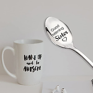 Kefley Sisters Christmas Birthday Gifts from Sister Good Morning Sister Engraved Spoon for Sister in law Gifts for Little Big Sister Gift for Women Girls Bonus Step Sister Gifts