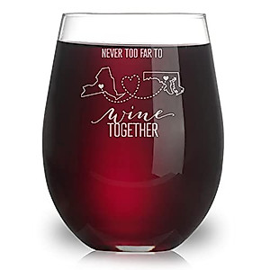 Yay! Personalized Gifts Never Too Far To Wine Together Customizable Wine Glass - Long Distance Friendship Gift, Moving Away Gift or Housewarming Gift (20oz Stemless Wine)