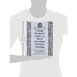 College Student's Guide to Merit and Other No-need Funding 2008-2010