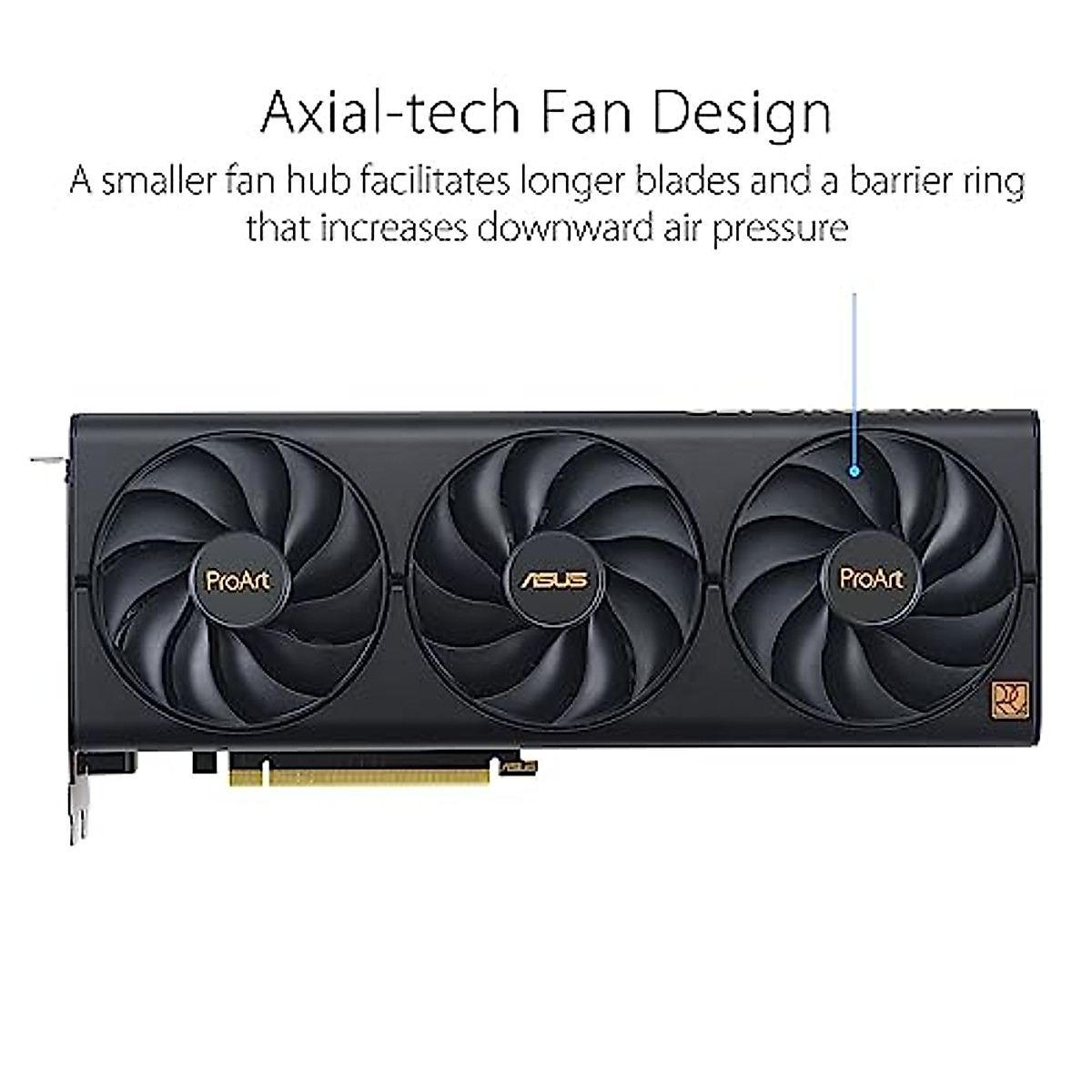 ASUS ProArt GeForce RTX™ 4060 Ti 16GB OC Edition GDDR6 Graphics Card (PCIe 4.0, 16GB GDDR6, DLSS 3, HDMI 2.1a, DisplayPort 1.4a)