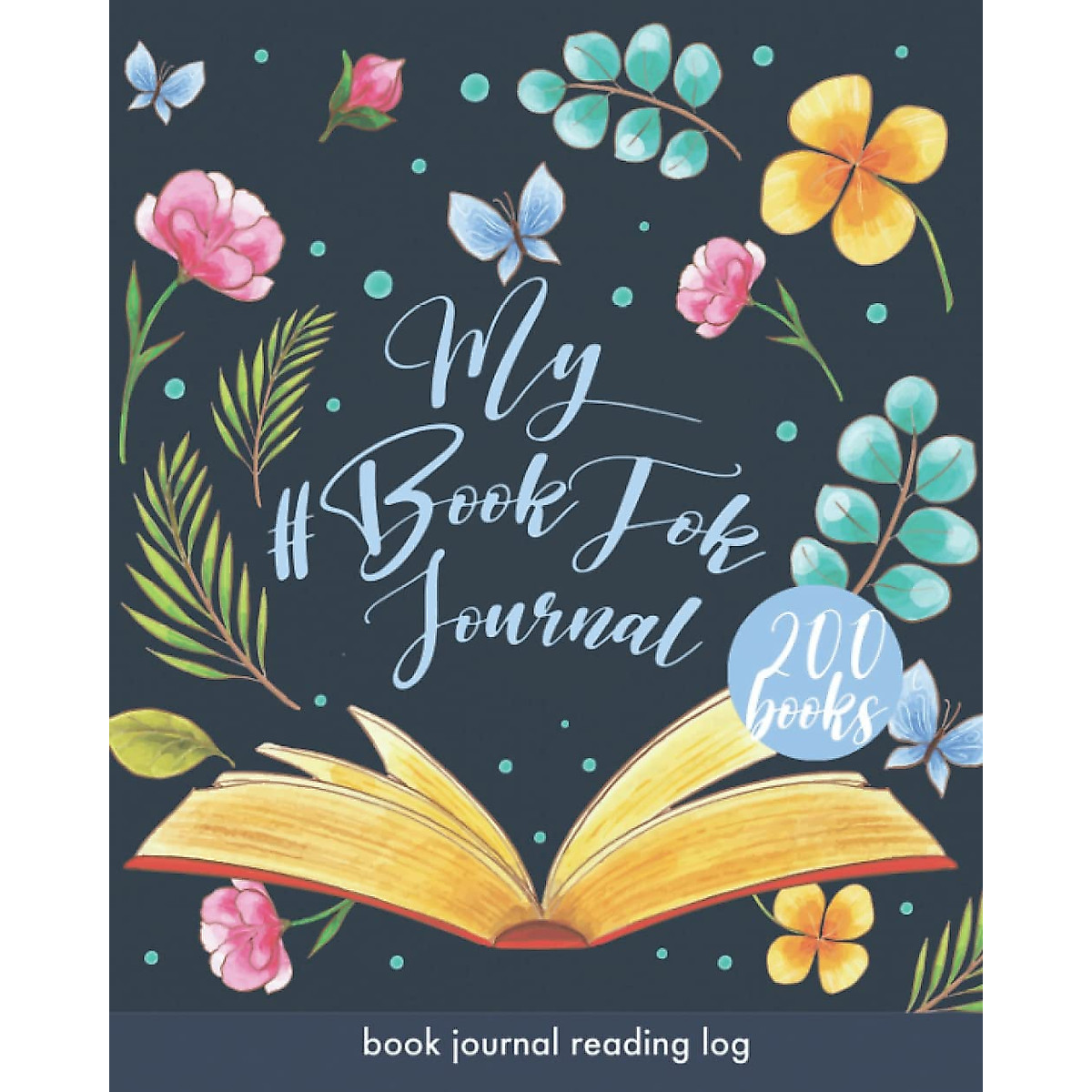 BookTok Journal for 200 Books. Reading Log: Track your favorite books #Booktok