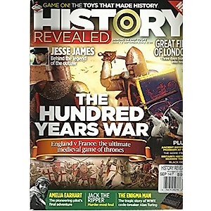 HISTORY REVEALED, BRINGING THE PAST TO LIFE, SEPTEMBER, 2014 ISSUE, 07