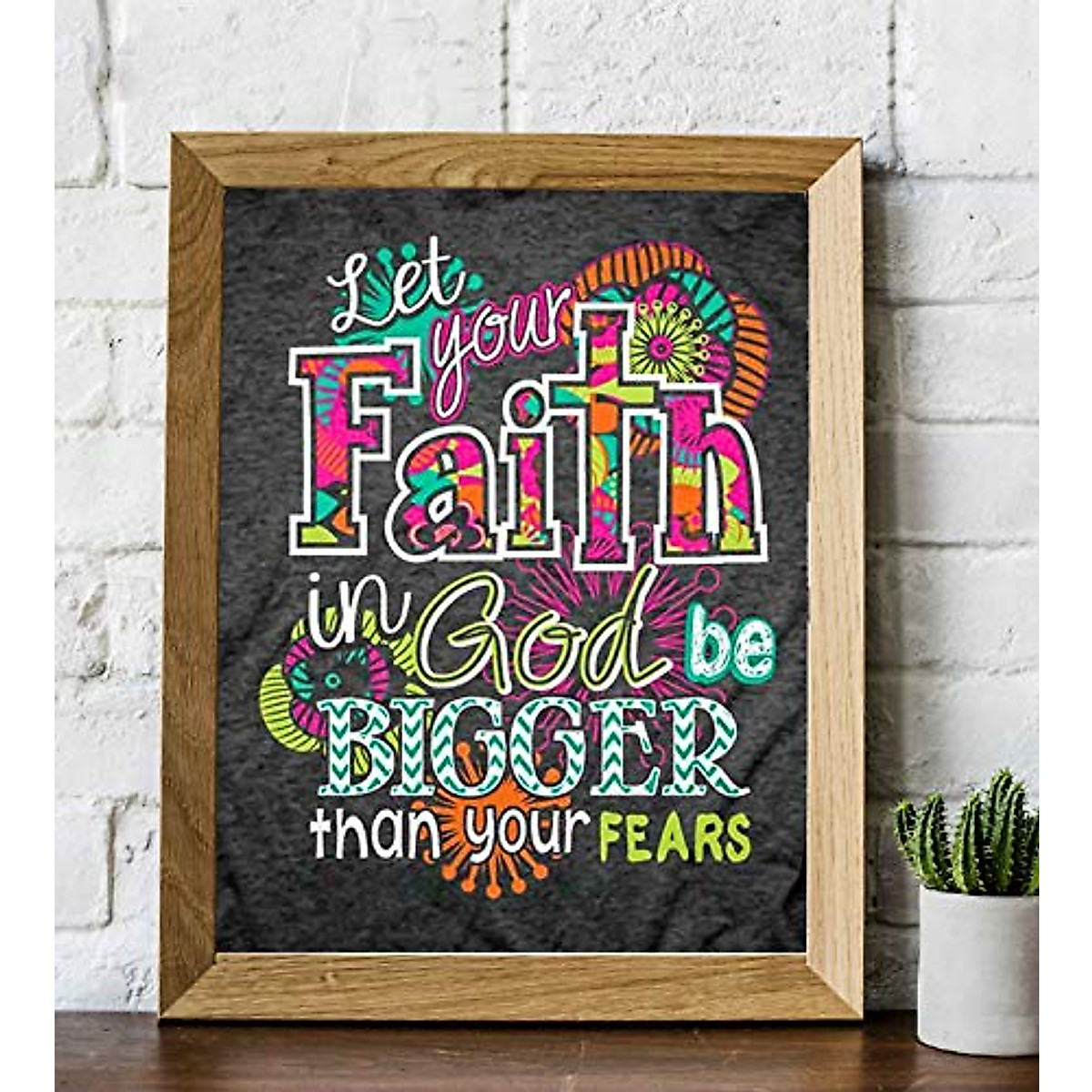 “Faith In God-Bigger Than Fears”-Inspirational Wall Art Sign-8 x 10" Shabby Chic Abstract Poster Print-Ready to Frame. Home-Bedroom-Office-Dorm-Church Décor. Perfect Christian Gift for Teens!