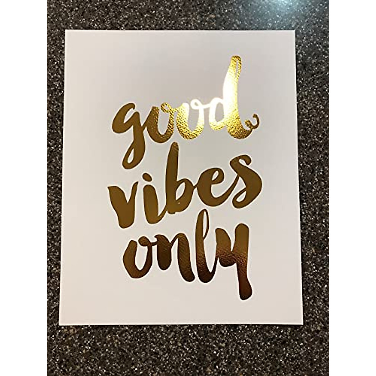 Susie Arts 8X10 Unframed Good Vibes Only Real Gold Foil Art Print Decor Wall Art Print Inspirational Quote Metallic Poster Motivational Art Poster Home Decor Wall Art V163