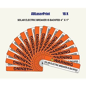 Photovoltaic Labels for PV Solar System_"Warning_Solar Electric Breaker is BACKFED" _4" x 1" _Pack of 16