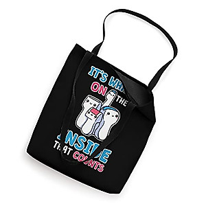 It's What's on The Inside That Counts Sonographer Tote Bag