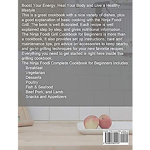 The Official Ninja Foodi Grill Cookbook 2020: Quick, Easy and Delicious Tasty Recipes and Step-by-Step Techniques For Indoor Grilling & Air Frying