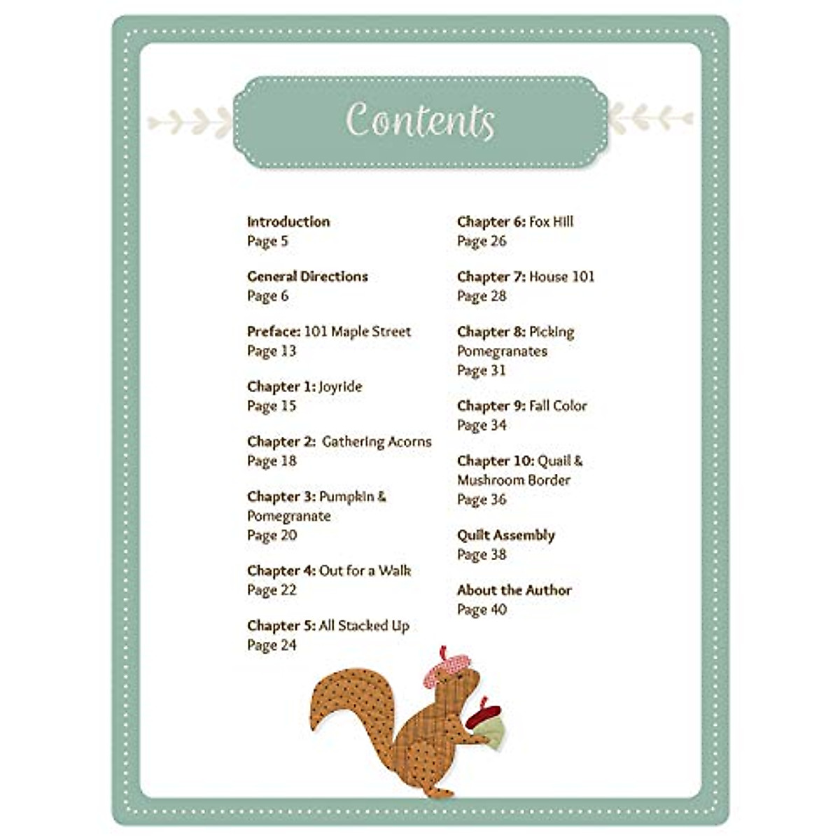 101 Maple Street: A Fanciful Quilt of Woodland Wonders