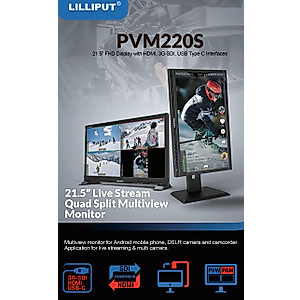 LILLIPUT Lilliput Live Stream Monitor 21.5 inch Quad Split Multi View IPS 1920x1080 HDMI 3G-SDI PVM220S Type-C Input Video Assist