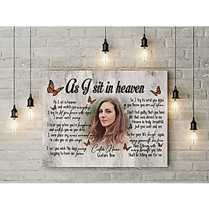 Memorial Gifts for Loss of Loved one, Sympathy Gift for Loss of Sister Daughter Mom Dad - As I Sit In Heaven Canvas - VTQ131 (16x12 inch)
