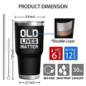 Dad Gifts for Men Old Lives Still Matter Gifts for Men 30oz Old Lives Matter Cup Tumbler with Lid and Straw Fathers Day Birthday Christmas Gifts for Dad Grandpa Gag Gifts for Men 50th 60th 70th 80th