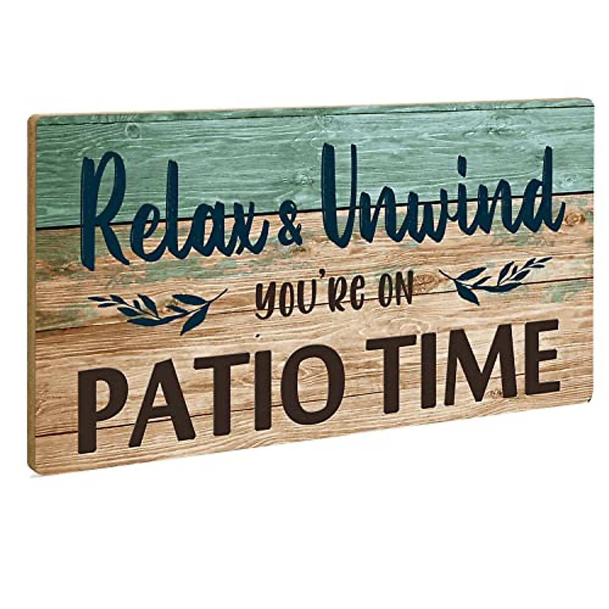 SFMY Patio Wall Decor Backyard Patio Signs And Decor Outdoor 10x5 Inches Hanging Sign For Home, Bar, Porch - Relax Unwind You're On Patio Time, Green