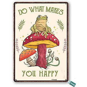 Teuoqi Vintage Halloween Tin Sign Funny Frog Mushroom Quote Wall Decor, Retro Do What Makes You Happy Bedroom for Home Decor Gifts Christmas 8x6 in