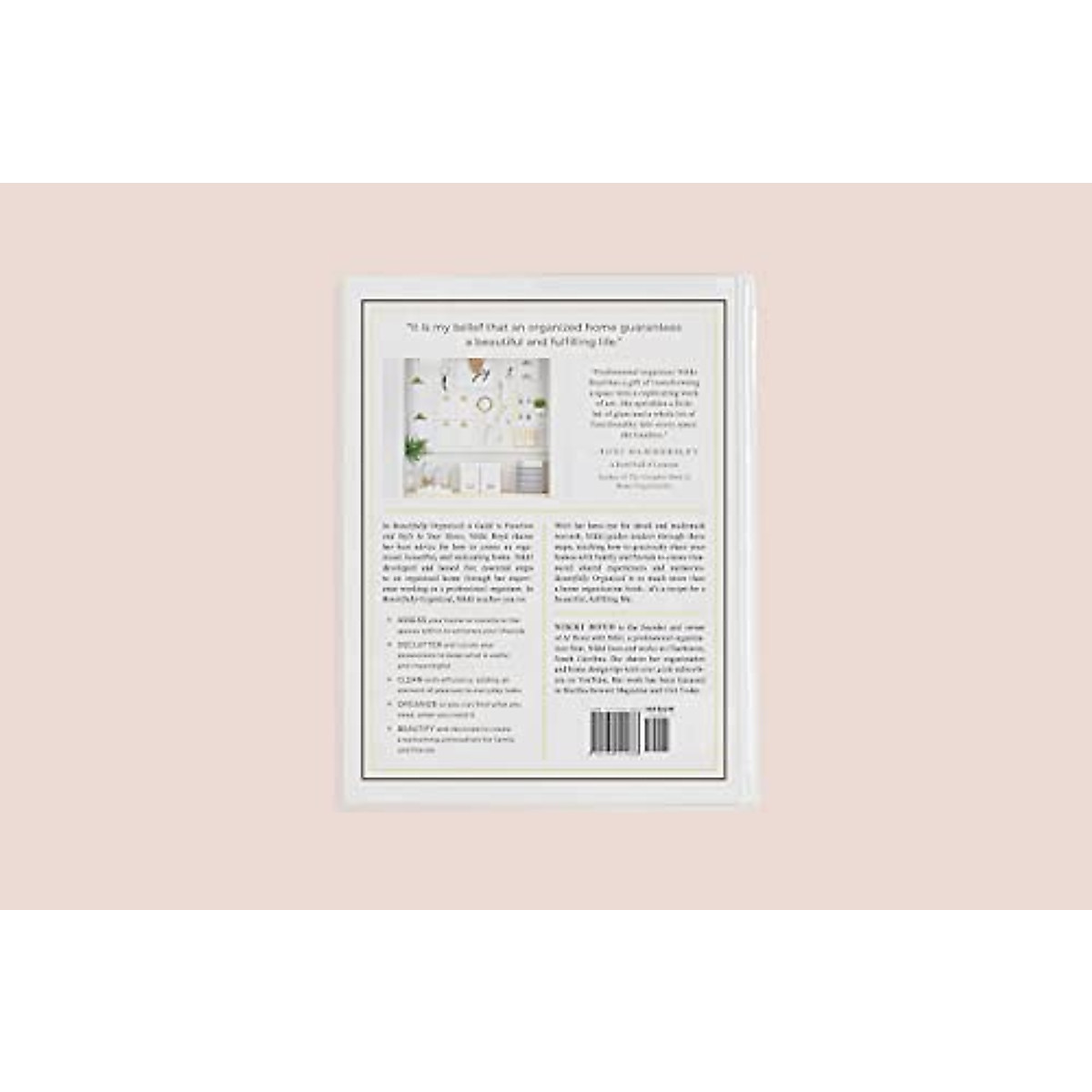 Beautifully Organized: A Guide to Function and Style in Your Home