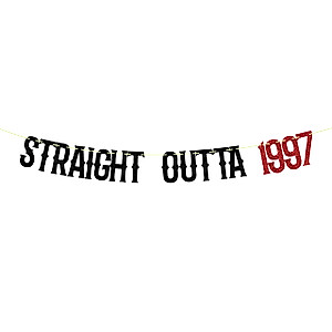 Straight Outta 1997 Banner- Happy 25th Birthday Cheers to 25 Years, 25 and Fabulous Wedding Anniversary Party Sign 25th Birthday Party Decorations