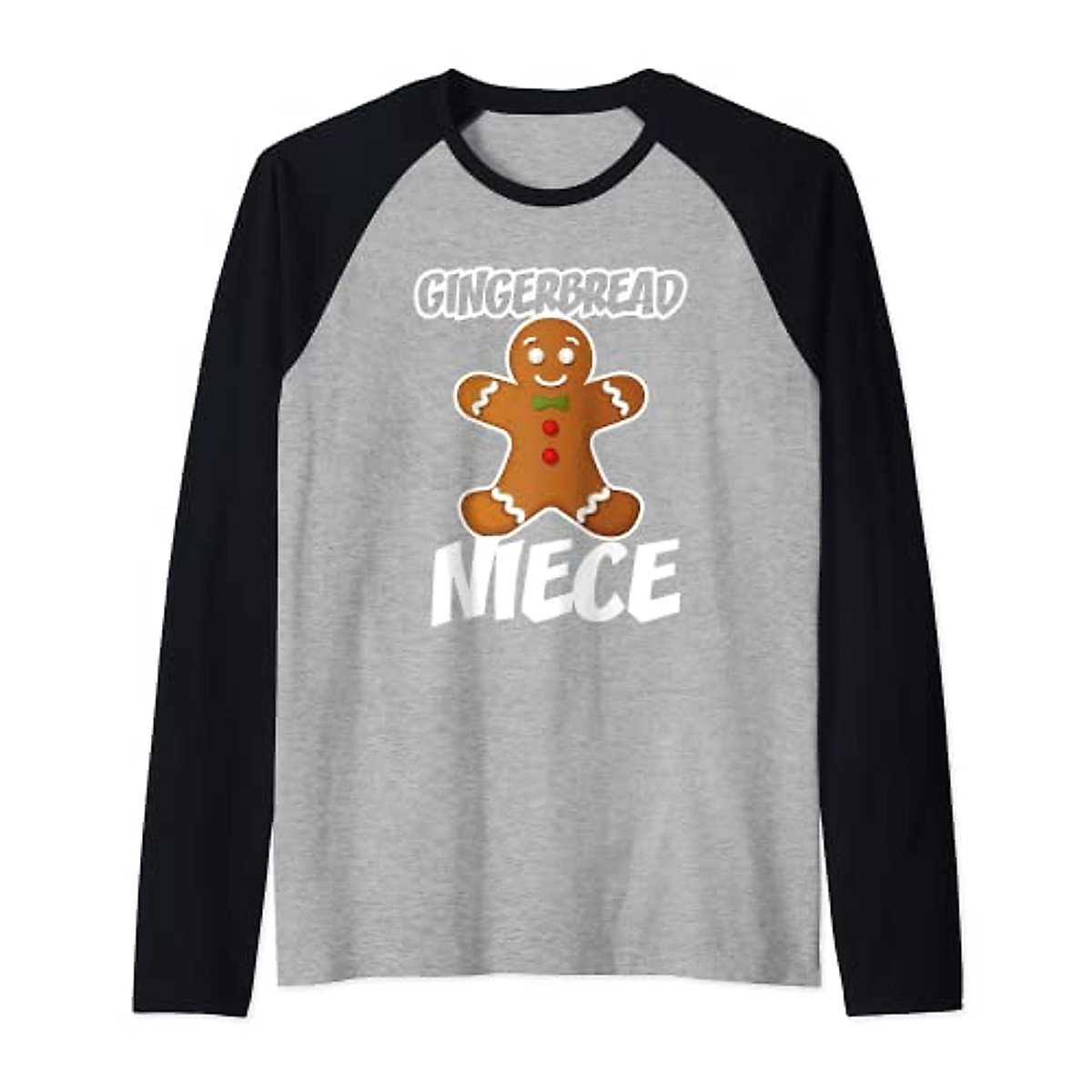 Gingerbread Niece Christmas Stocking Stuffer Raglan Baseball Tee