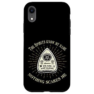 iPhone XR Spirits Nothing scares me Ghost Hunter gear Case